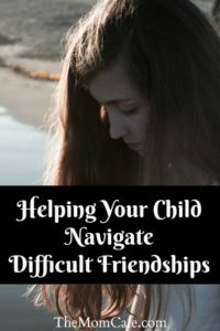 Helping Your Child Navigate Difficult Friendships- The Pot Stirrer